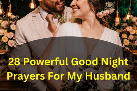 28 Powerful Good Night Prayers For My Husband