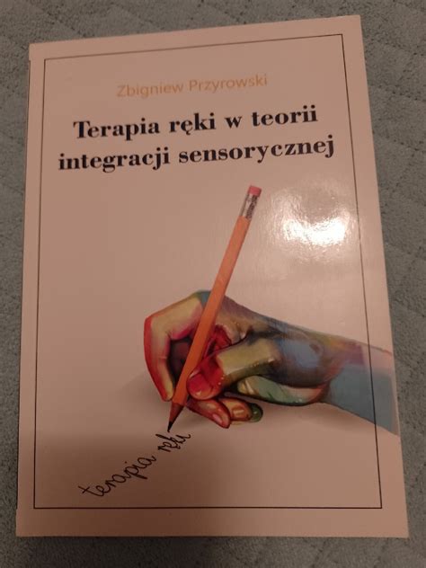 Integracja Sensoryczna Teoria Niska Cena Na Allegro Pl