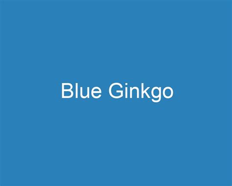 20 Best Blue Ginkgo 2023 Curee