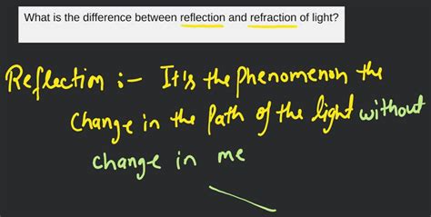 What Is The Difference Between Reflection And Refraction Of Light