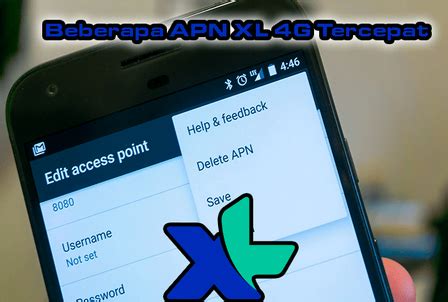 APN XL 4G Tercepat Terbaru 2021