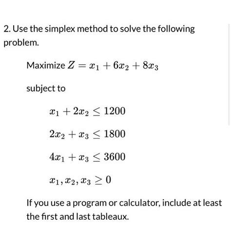 solved 2 use the simplex method to solve the following