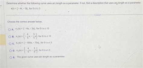 solved determine whether the following curve uses arc length