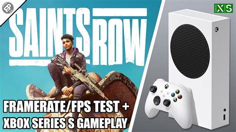 Saints Row Xbox Series S Gameplay FPS Test YouTube