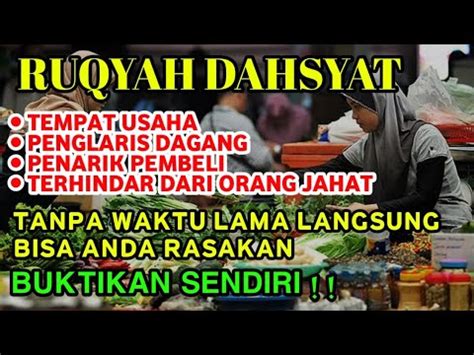 RUQYAH DAHSYAT LANGSUNG REAKSI PEMBELI BERDATANGAN BUKTIKAN SENDIRI