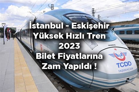 Stanbul Eski Ehir Y Ksek H Zl Tren Bilet Fiyatlar Kamp Yerleri