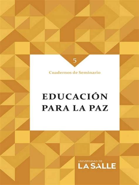 Educación para la paz Ediciones Unisalle