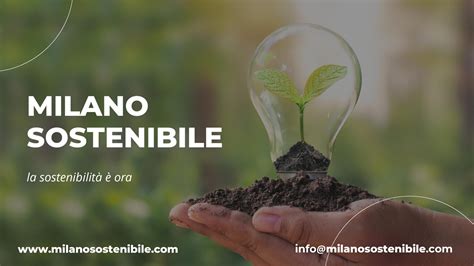 Cosa Significa Sostenibilit Gazzetta Di Milano