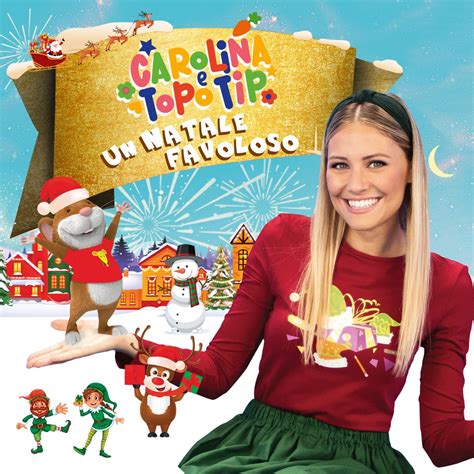 Carolina Topo Tip Un Natale Favoloso Edizione 2022 Album Di