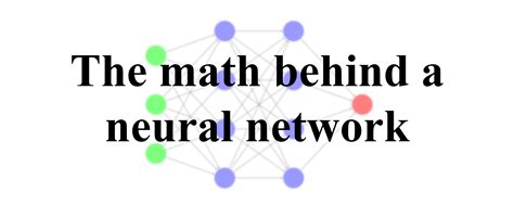 the math behind a neural network