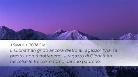 1 Samuele 20 38 RIV Desktop Wallpaper E Gionathan gridò ancora dietro