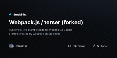 webpack js terser forked stackblitz