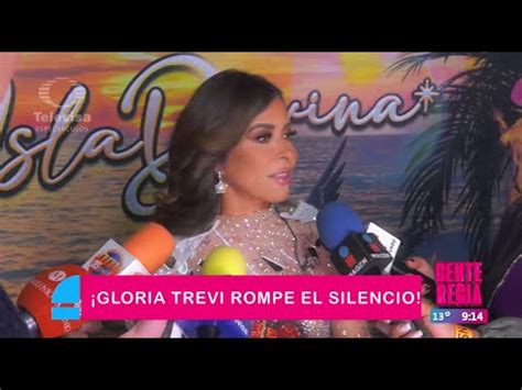 Gloria Trevi Rompe El Silencio YouTube