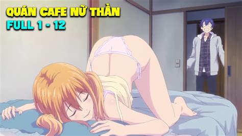 ALL IN ONE THANH NIÊN VỀ LỤM ĐƯỢC DÀN HAREM VÀ CÁI KẾT FULL 1 12