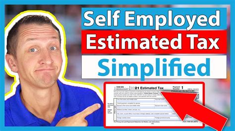 Do SELF EMPLOYED Have To Pay Estimated Taxes Is There Any Easy Way