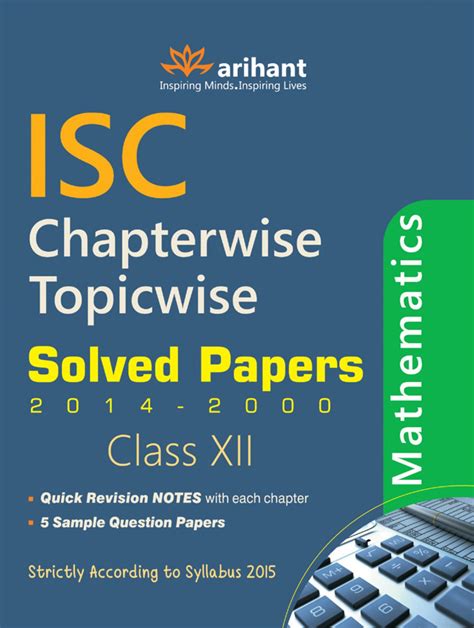isc mathematics class 12 chapterwise topicwise solved papers 2014 2000 1st edition buy