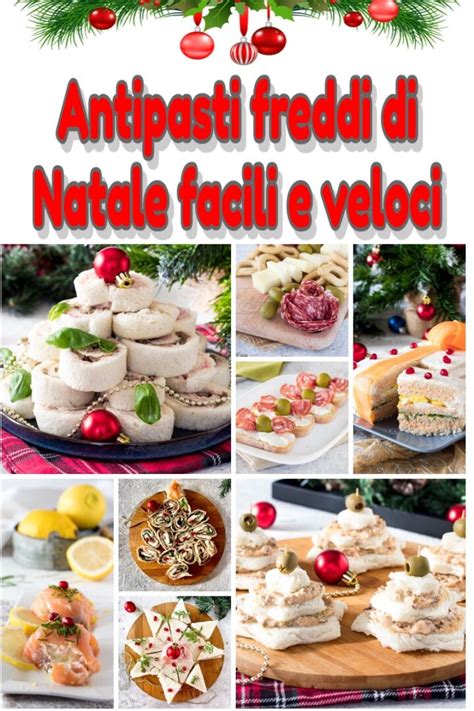 10 Antipasti Freddi Di Natale Facili E Veloci Ricette Per Feste Natalizie