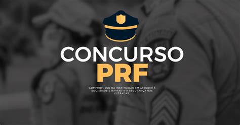 Concurso PRF 2024 abre inscrições 5 125 vagas para NÍVEL MÉDIO e