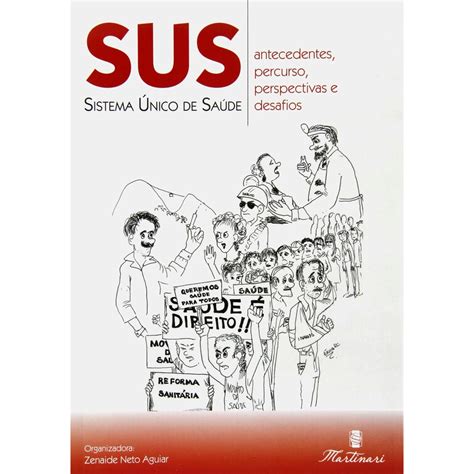 Livro SUS Sistema Único de Saúde Antecedentes Percurso