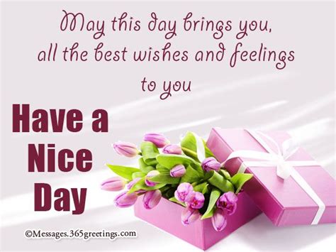 Good Day Messages Have A Nice Day Sms 365greetings Good Day