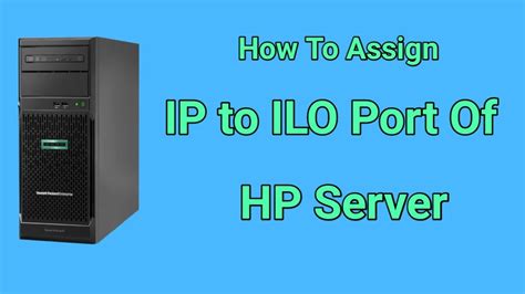 hpe proliant ml30 gen10 ilo configuration ilo 5 configuration configure ilo port on hp