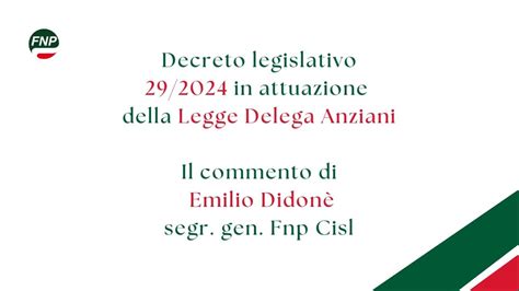 Decreto Attuativo Della Legge Delega Anziani Il Commento Di Emilio