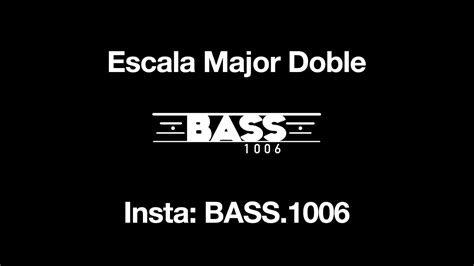 Escala Major De Bajo Doble 5 Cuerdas YouTube