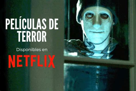 Las mejores películas y series de terror en Netflix para disfrutar en