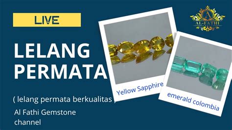 Live Lelang Permata Juni Kamis Malam Youtube