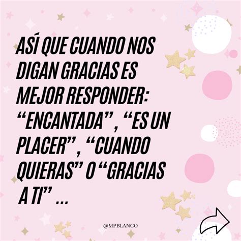 Total 55 Imagen Frases Para Responder Un Agradecimiento Abzlocal Mx