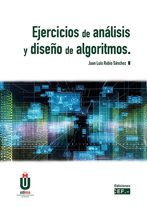 Libro Ejercicios De An Lisis Y Dise O De Algoritmos