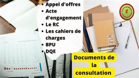 Les documents de la consultation Marchés publics Appel d offres