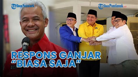 Respons Ganjar Pranowo Saat Golkar Dan PAN Merapat Dukung Prabowo