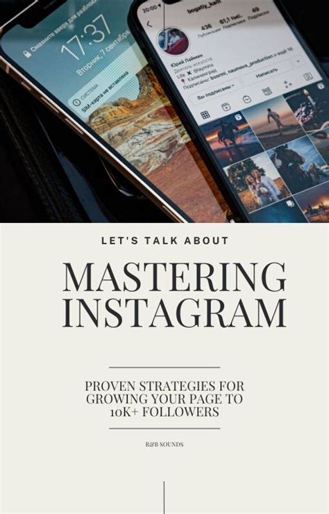 Mastering Instagram Proven Strategies For Growing Your Page To 10k