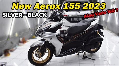 Review Yamaha Aerox S Abs Type Tertinggi Keren Juga Mas Bro