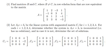 solved 1 1 find matrices b and c where b c in row