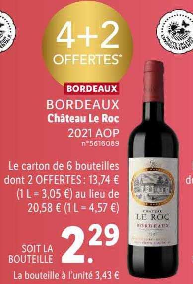 Promo Bordeaux Château Le Roc 2021 Aop chez Lidl iCatalogue fr