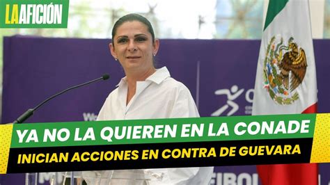 No quieren a Ana Guevara en la Conade Lanzan petición para sustituirla
