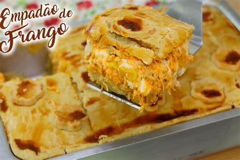 Empadão de frango cremoso massa de 3 ingredientes deliciosa e fácil