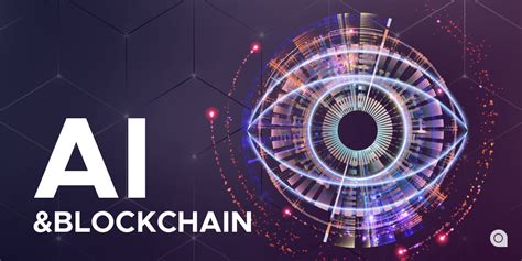 AI And Blockchain A Lethal Combination Blockchain Simplified