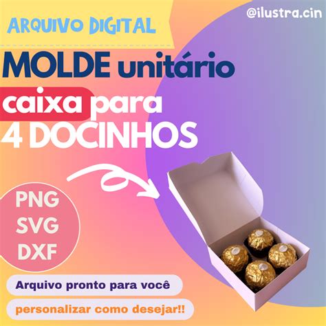 arquivo digital MOLDE UNITÁRIO CAIXA para 4 DOCINHOS Ilustra Cin