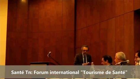 Allocution Dr Mohammed Salah Ben Ammar Tourisme de Santé YouTube