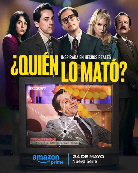Quién lo mató Estreno trailer entrevistas y todo de la serie