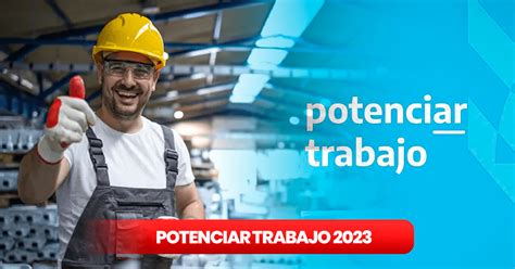 Bono Potenciar Trabajo diciembre 2023 nueva fecha de pago y cómo