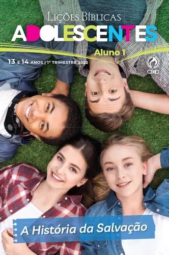 Revista Ebd Adolescentes Aluno 1º Trimestre 2022 Cpad MercadoLivre