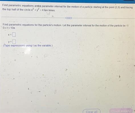 solved find parametric equations and a parameter interval
