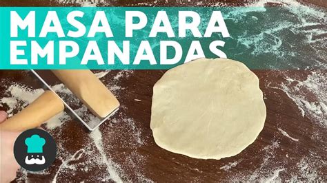 Cómo Hacer Masa para Empanadas al Horno Receta Fácil YouTube