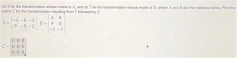 solved let s be the transformation whose matrix is a and