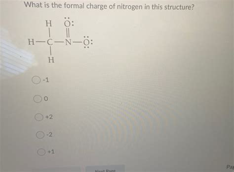 Solved What Is The Formal Charge Of Nitrogen In This Chegg