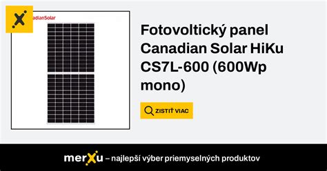 Canadian Solar Fotovoltaický panel HiKu CS7L 600 600Wp mono merXu